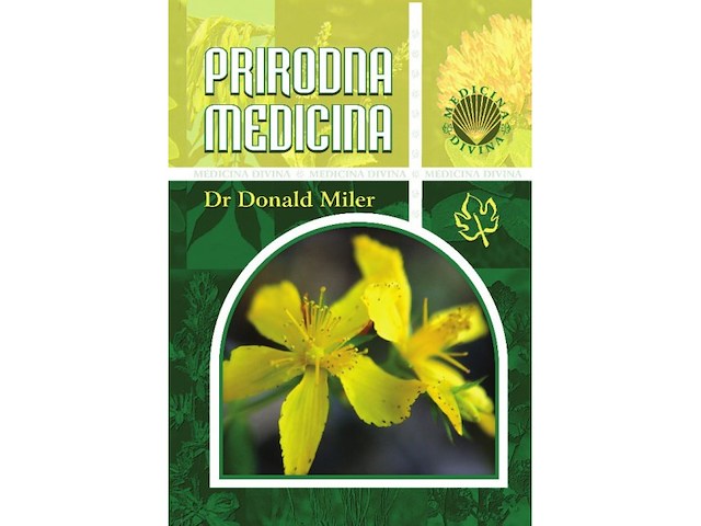 Prirodna medicina-Dr Donald Miler