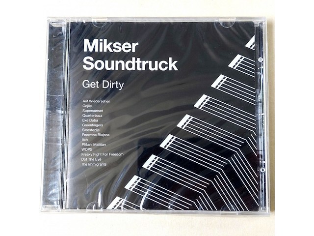 Mikser Soundtruck / Get Dirty [Various Artists]