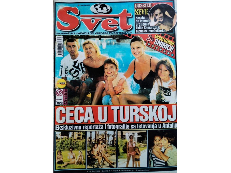 SVET br. 364 - Ceca u Turskoj