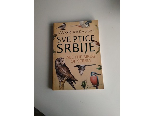 SVE PTICE SRBIJE - Javor Rašajski