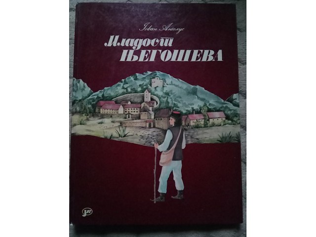 Mladost Njegoševa - Jovan Angelus
