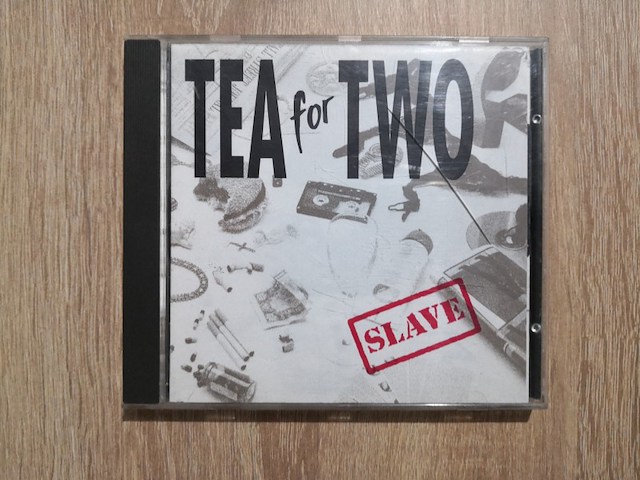 Tea For Two - Slave