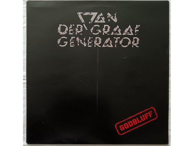 VAN DER GRAAF GENERATOR - Godbluff (U.K.Press)
