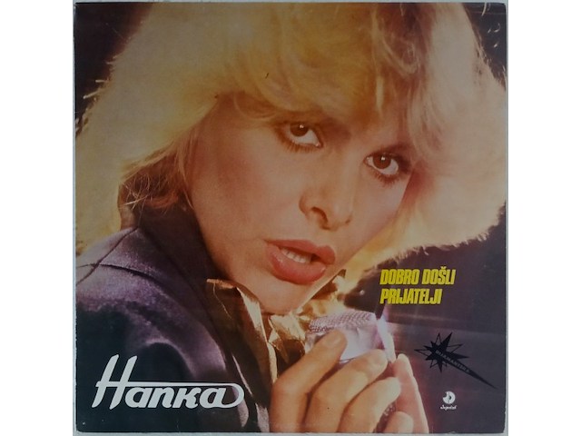 LPN Hanka Paldum - Dobro došli prijatelji