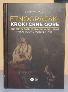 ETNOGRAFSKI KROKI CRNE GORE , Lidija Vujačić