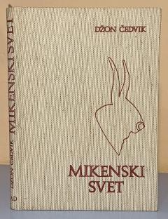 MIKENSKI SVET , Džon Čedvik