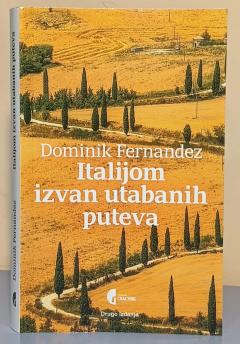 ITALIJOM IZVAN UTABANIH PUTEVA , Dominik Fernandez