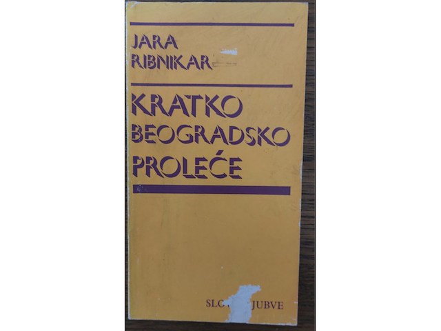Kratko beogradsko proljeće Jara Ribnikar