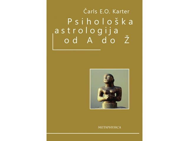 Psihološka astrologija od A do Ž-Čarls E.O. Karter