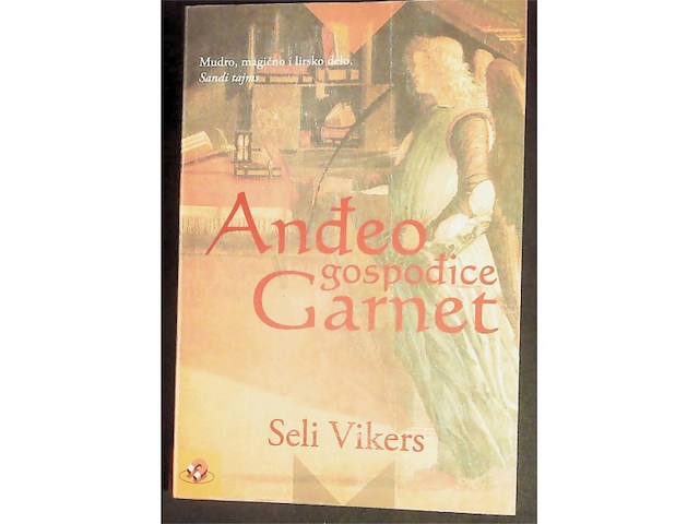 Seli Vikers ➡️ Anđeo gospođice Garnet ➡️ 2005