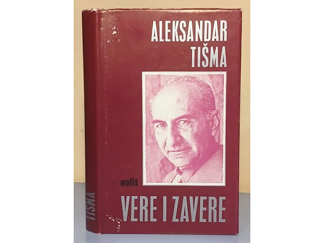 VERE I ZAVERE Aleksandar Tišma
