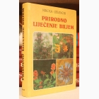 Prirodno liječenje biljem