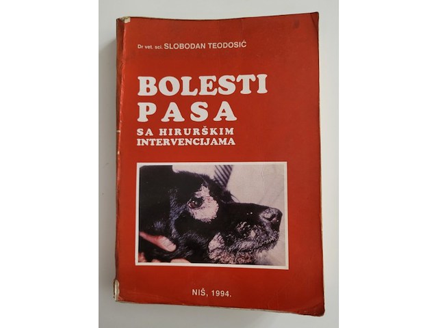 Bolesti pasa sa hirurskim intervencijama - Dr.Teodosic
