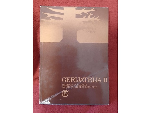 GERIJATRIJA II