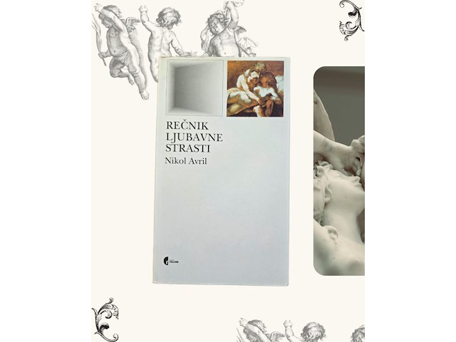 Nikol Avril - Rečnik ljubavne strasti