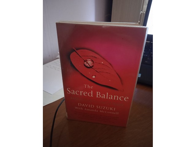 The sacred balance-David Suzuki