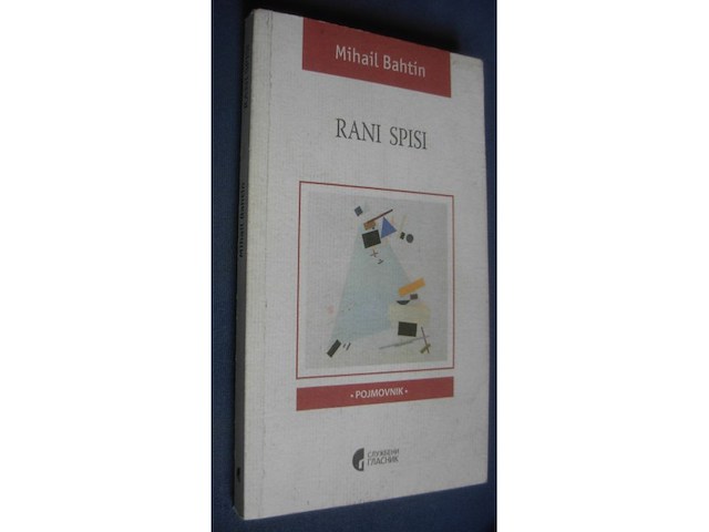 RANI SPISI - Mihail Bahtin