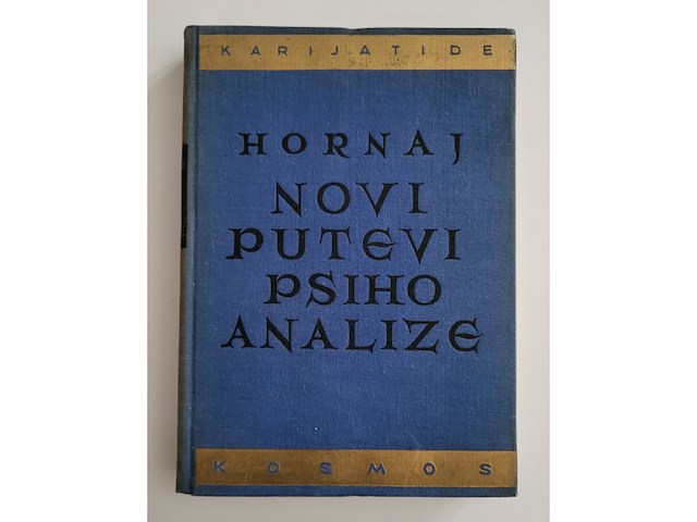 Karen Hornaj - Novi putevi psihoanalize