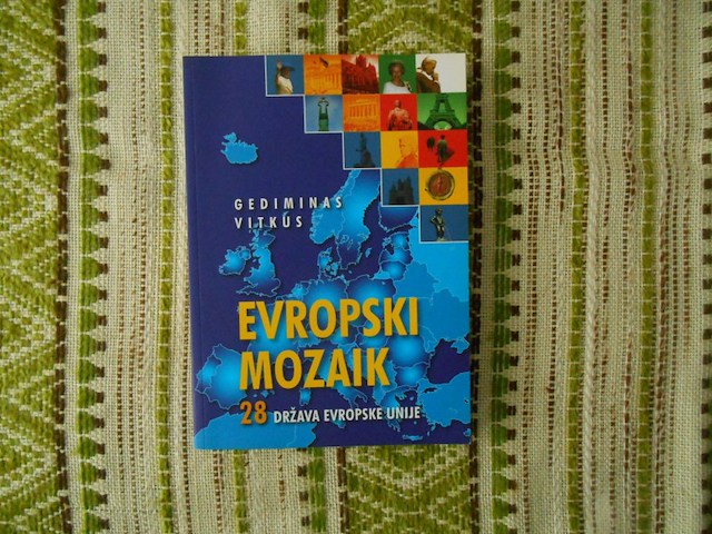 Gediminas Vitkus - Evropski mozaik