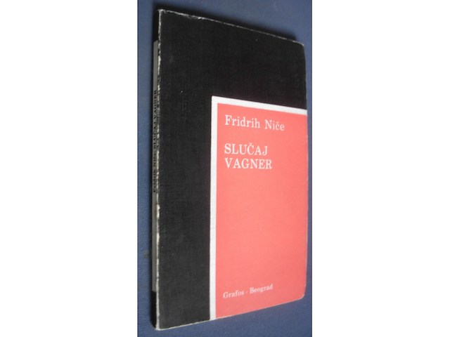 SLUČAJ VAGNER - Fridrih Niče
