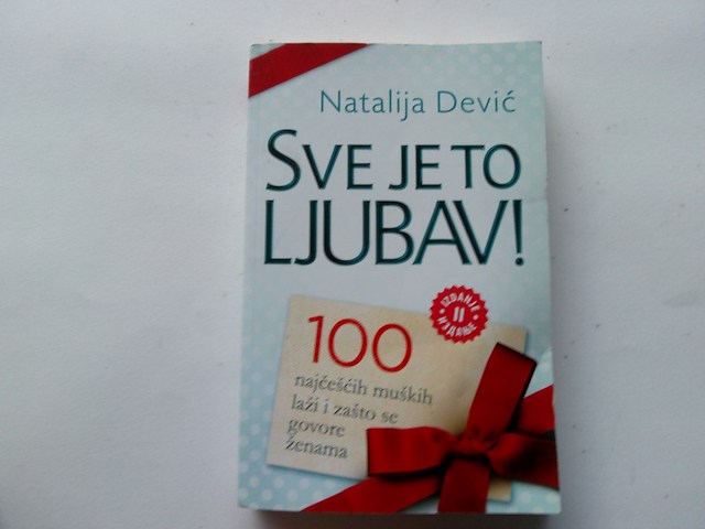 Sve je to ljubav, Natalija Dević, laguna