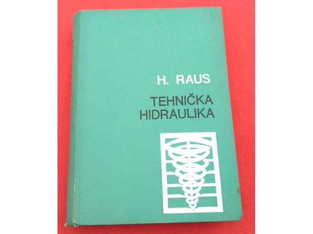 Tehnička hidraulika H .Raus
