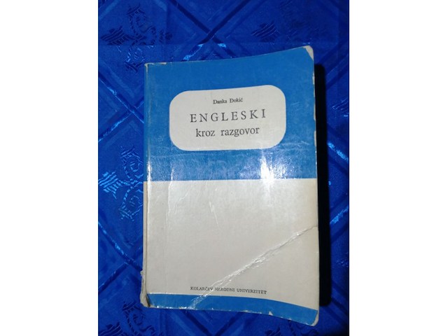 ENGLESKI KROZ RAZGOVOR - DANKA JANJIĆ-ĐOKIĆ