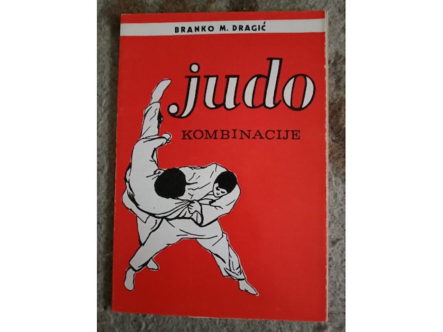 Judo / kombinacije - Branko Dragić