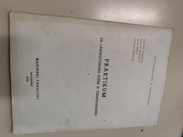 Praktikum za laboratorijske vežbe iz termodinamike