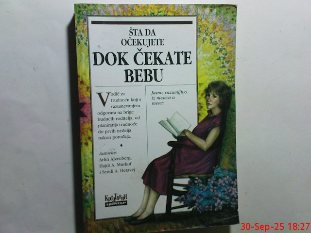 STA DA OCEKUJETE DOK CEKATE BEBU -  GRUPA AUTORA
