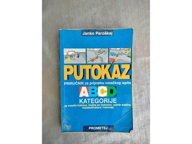 Janko Paroškaj - PUTOKAZ -  A B C D