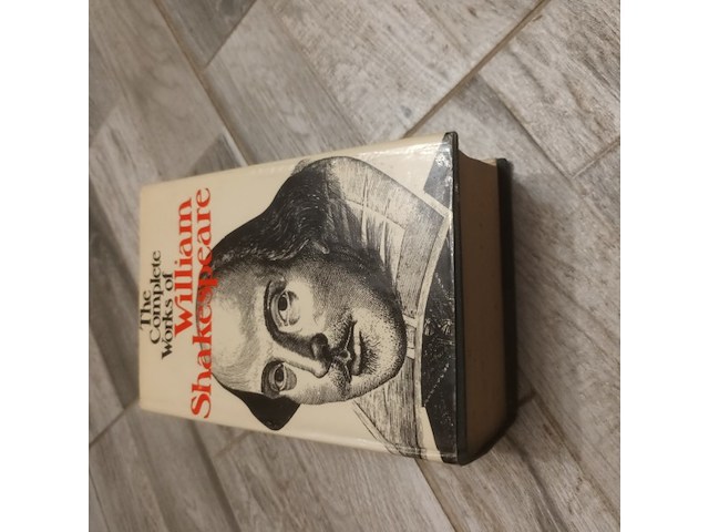 The complete works of William Shakespeare