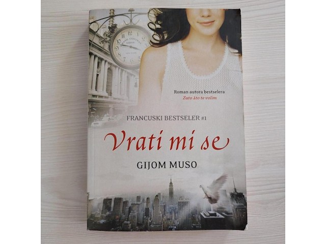 VRATI MI SE -Gijom Muso