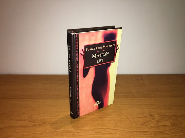 TOMAS ELOJ MARTINES - MATIČIN LET