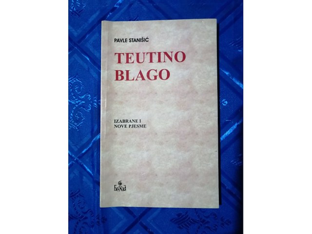 Teutino blago - Pavle Stanišić