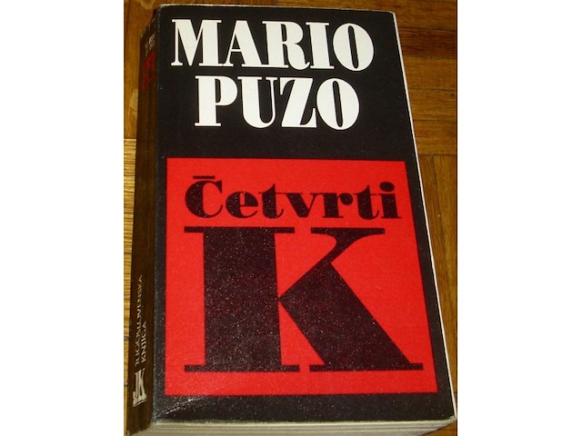 ČETVRTI K - Mario Puzo