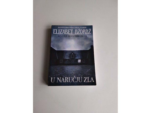 U naručju zla - Elizabet Džordž
