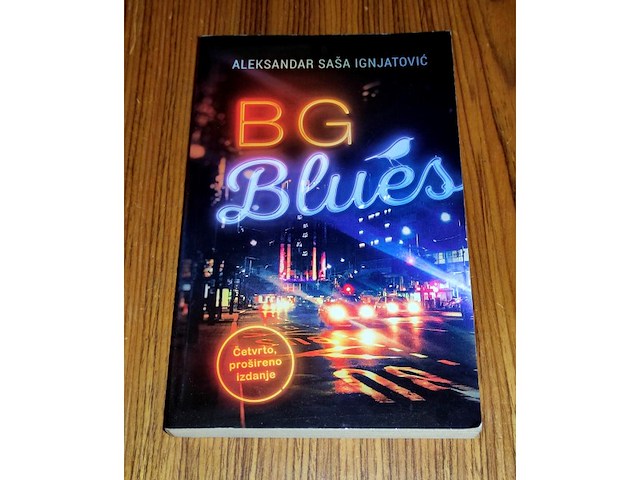 BG BLUES - Aleksandar Saša Ignjatović