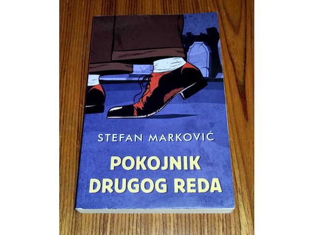 Pokojnik drugog reda - Stefan Marković