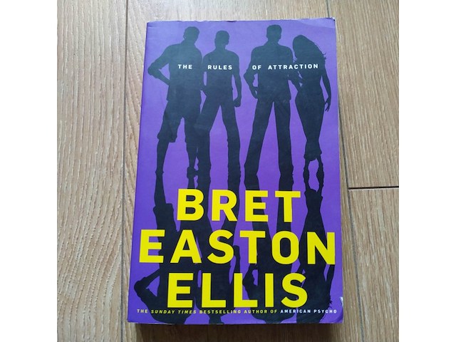 The RULES OF ATTRACTION Bret Easton Ellis