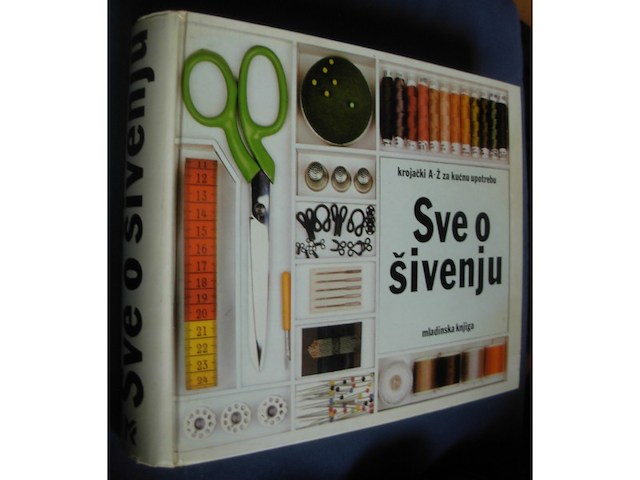 SVE O ŠIVENJU