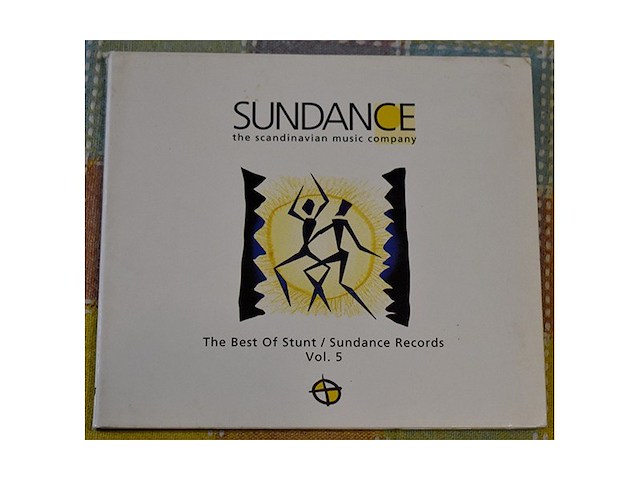 Sundance (The Best Of Stunt / Sundance Records) Vol. 5