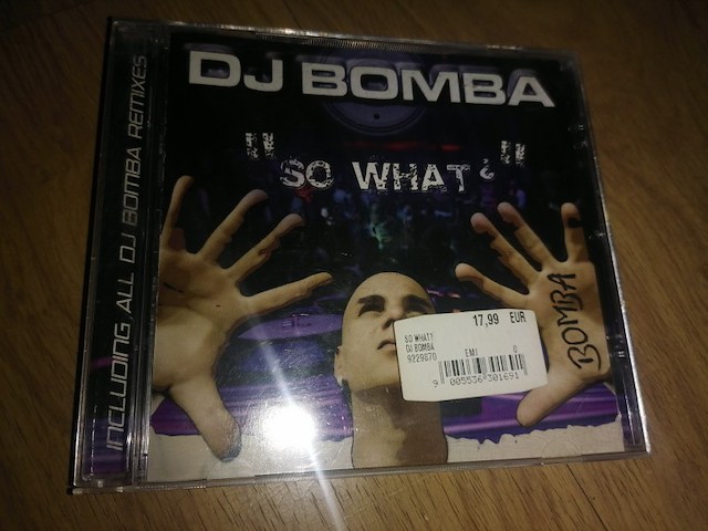 DJ Bomba - So What? (Hard House, Electro House)