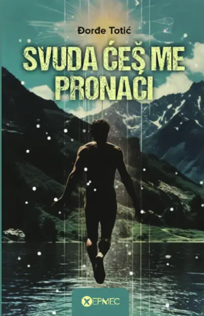 Svuda ćeš me pronaći