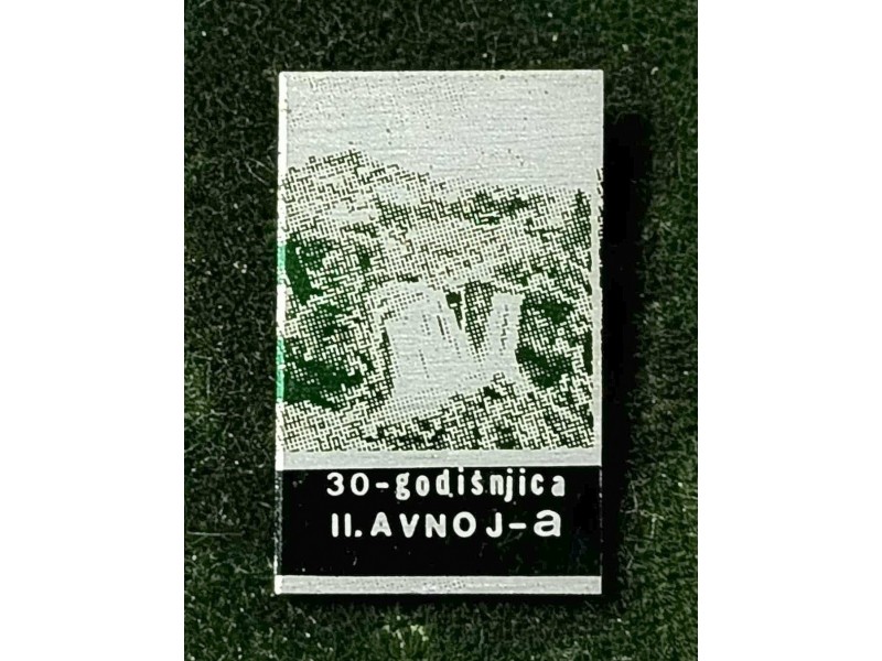II AVNOJ - 30 godina.
