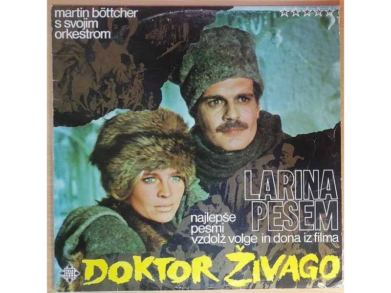 RASPRODAJA PLOČA: DOKTOR ŽIVAGO - Larina pesma, 5-