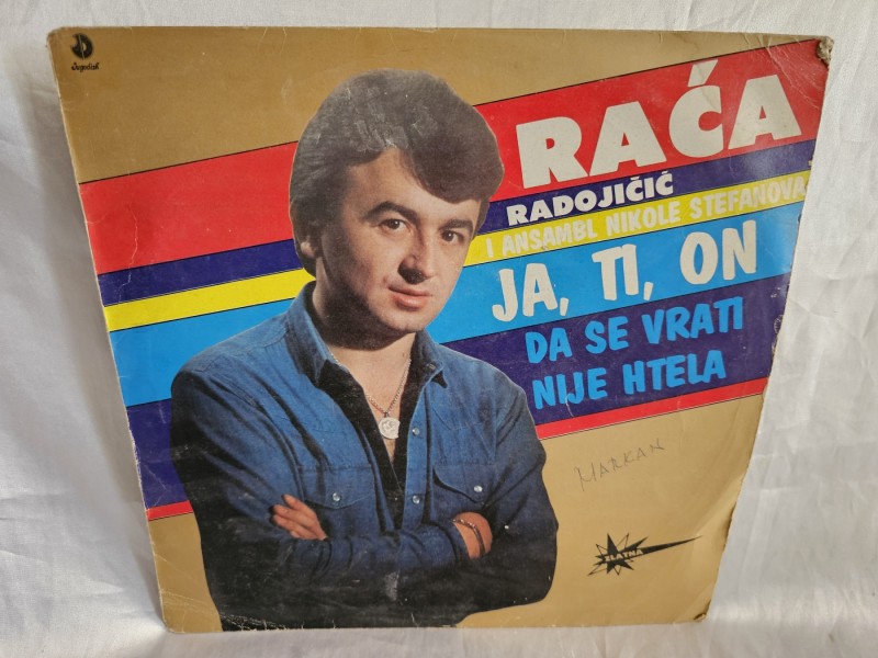 Raća Radojičić - Da se vrati nije htela