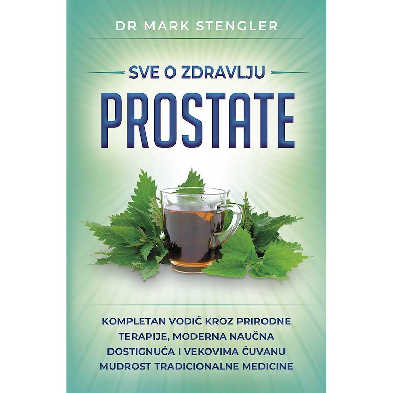 SVE O ZDRAVLJU PROSTATE