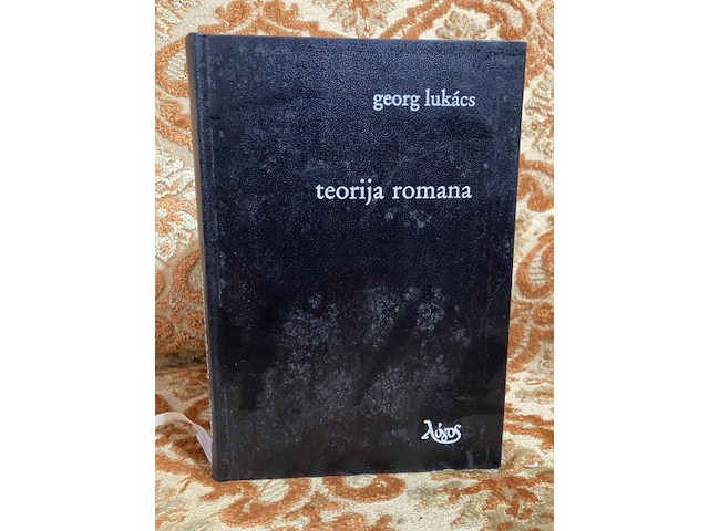 Đerđ Lukač TEORIJA ROMANA