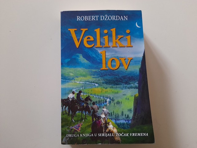 Veliki lov - Robert Džordan